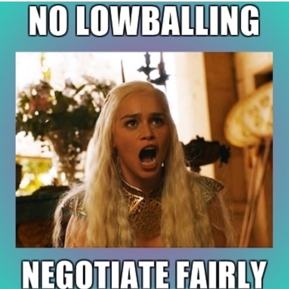 Other | Lowballing Is A No Go | Poshmark